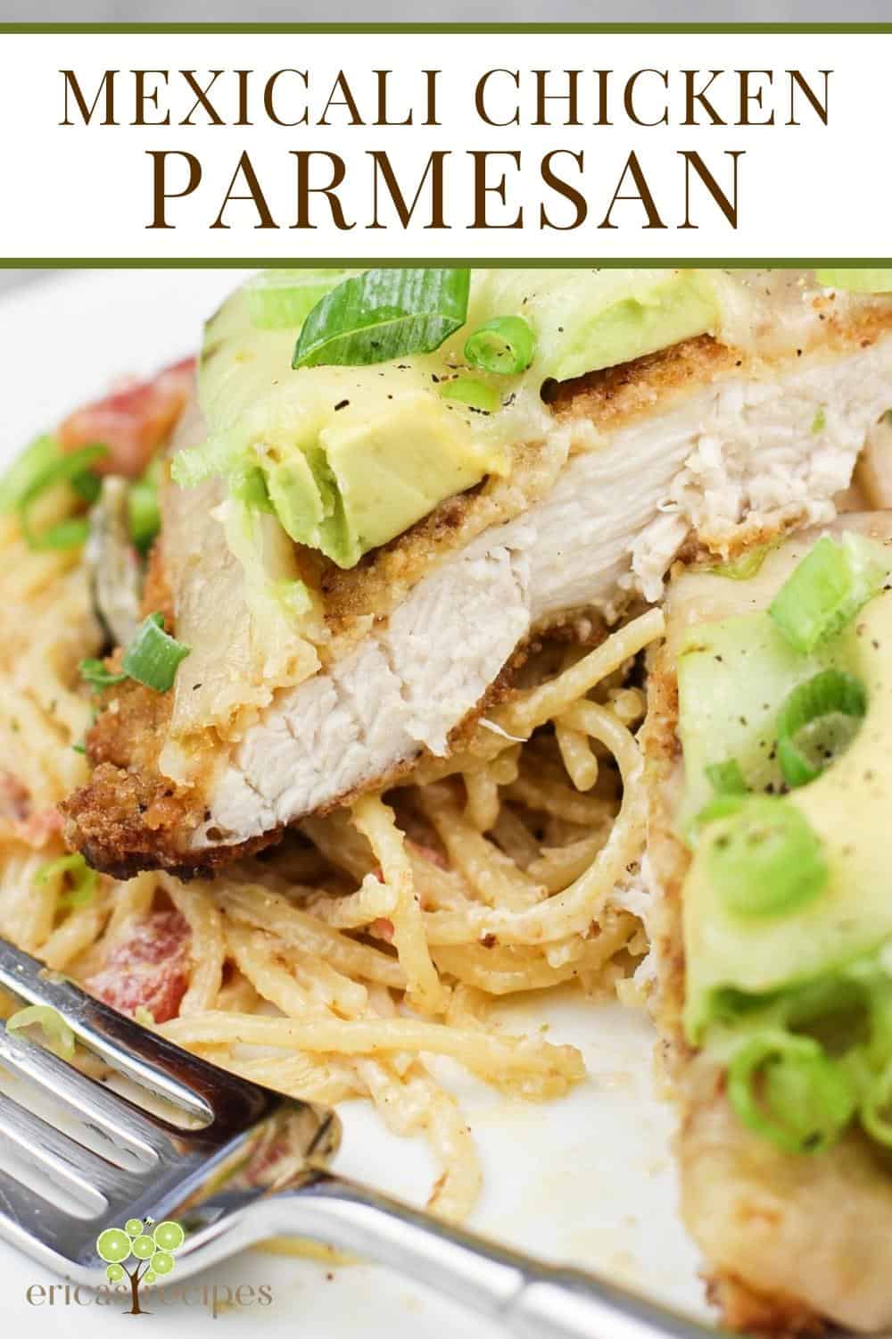 Mexicali Chicken Parmesan – Erica's Recipes
